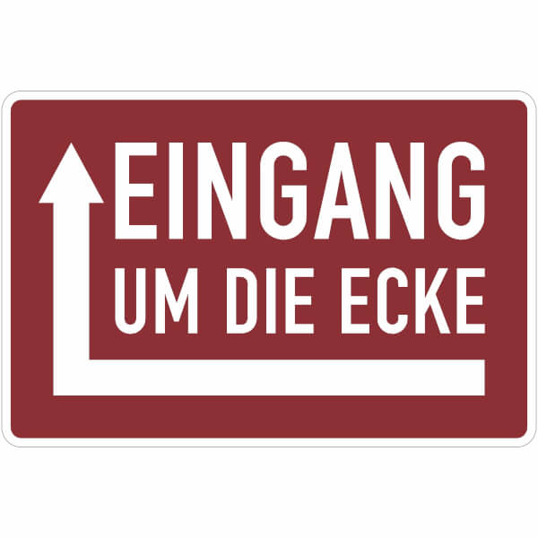 Hinweisschild Eingang um die Ecke direkt beim Hersteller kaufen